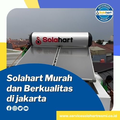 Service Solahart Jakarta No.1 | Service Center Resmi Solahart